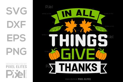 In All Things Give Thanks SVG Graphic By Pixel Elites Creative Fabrica