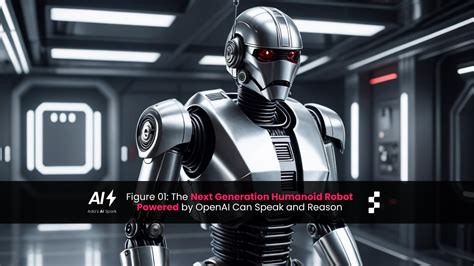 Figure 01 The Next Generation Humanoid Robot Powered By Openai Can