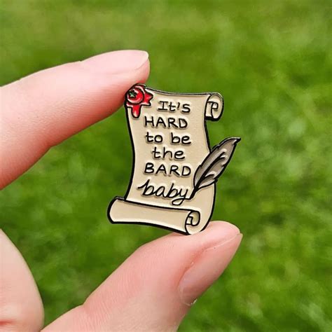 Hard To Be The Bard Something Rotten Pin Musical Theatre Pins