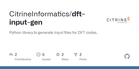 Github Citrineinformaticsdft Input Gen Python Library To Generate