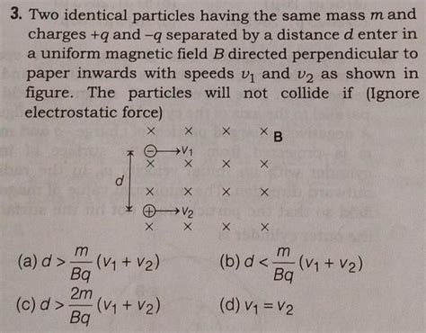 Answered 3 Two Identical Particles Having The Same Mass M And Charges