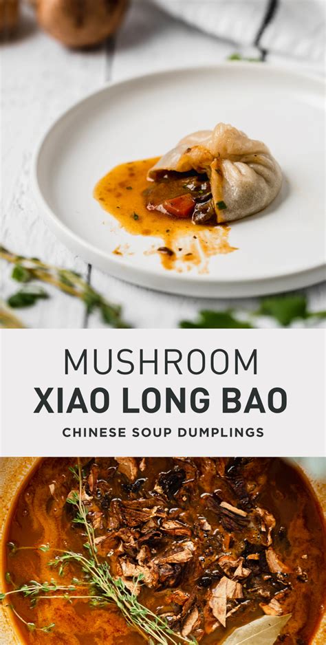Burgundy Mushroom Vegetarian Soup Dumplings Su Xiao Long Bao Artofit