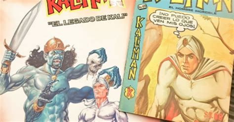 Hasta Abril Del 2022 Kalimán Tendrá Su Propia Exposición En El Museo
