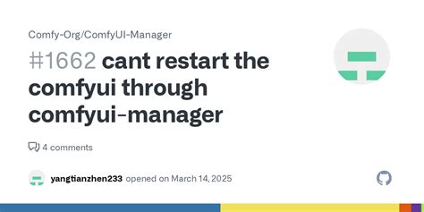 Cant Restart The Comfyui Through Comfyui Manager · Issue 1662 · Comfy