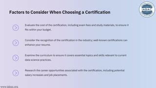 How to Choose the Best Data Science Certiﬁcation IABAC PPT