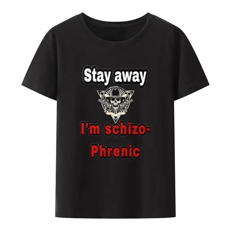 I Have A Gun And Am Schizo Phrenic Modal Print T Shirt Funny Creative