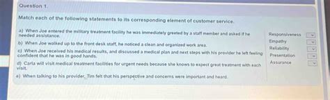 Solved Match Each Of The Following Statements To Its Corresponding Element Of Customer Service