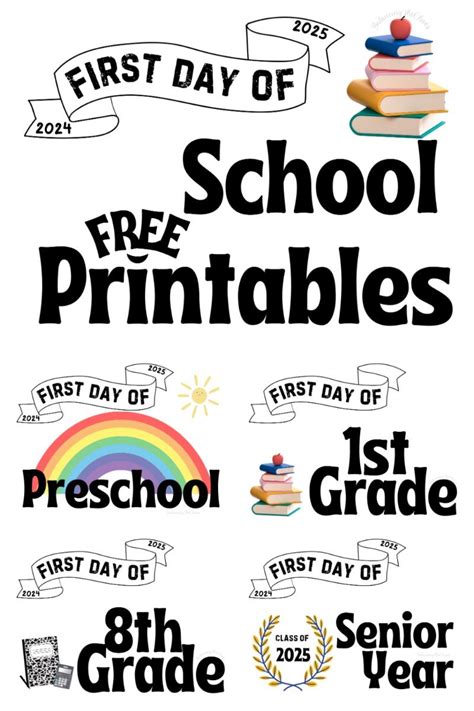 2024 2025 Back To School Free Printables First Day Of High School