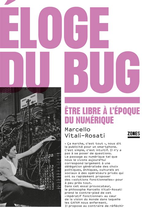 Éloge Du Bug Éditions Zones