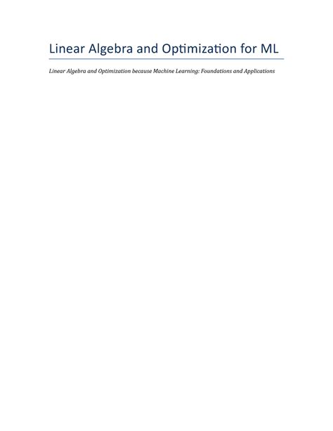 Linear Algebra And Optimization For ML Due To Dimensionality Reduction And Feature Extraction
