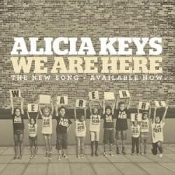 We Are Here Letra Alicia Keys