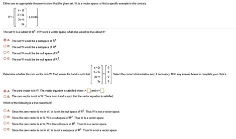 SOLVED Either Use An Appropriate Theorem To Show That The Given Set W Is A Vector Space Or Find