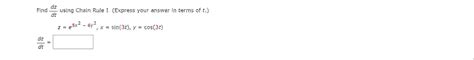 Solved Find Dzdt Using Chain Rule I Express Your Answer In Chegg