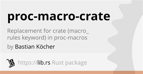 Proc Macro Crate — Rust Proc Macro Helper Librs