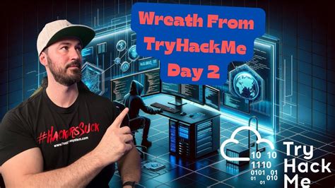 Live Wreath Tryhackme Walkthrough Penetration Test Day 2 Infosec Pat Youtube