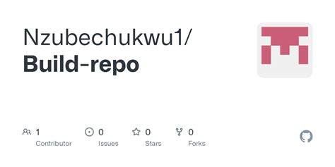 Github Nzubechukwu1build Repo