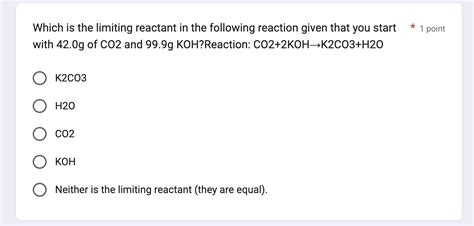 Solved Which Is The Limiting Reactant In The Following Chegg
