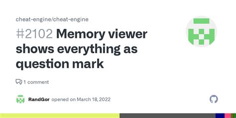 Memory Viewer Shows Everything As Question Mark Issue Cheat Engine Cheat Engine GitHub