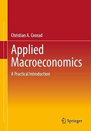 Applied Macroeconomics A Practical Introduction Economics Books Amazon Com