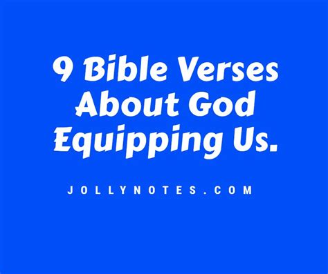 9 Bible Verses About God Equipping Us God Equipping The Called Being