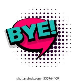 Lettering Bye Comics Book Halftone Balloon: เวกเตอร์สต็อก (ปลอดค่าลิขสิทธิ์) 608518193 ...