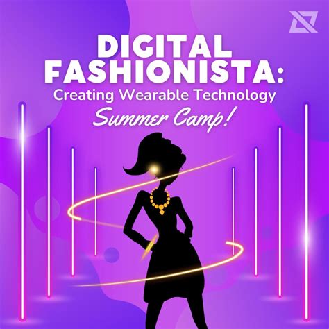 May 31 Register Today For Icode Bridgewaters All New Camp Digital Fashionista Bridgewater