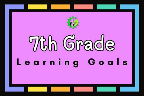 Sixth Grade Learning Goals