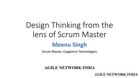 Anin Mumbai July 2024 Design Thinking Through Lens Of Scrum Master By