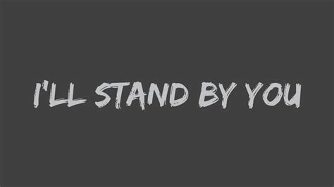 The Pretenders I Ll Stand By You Lyrics YouTube