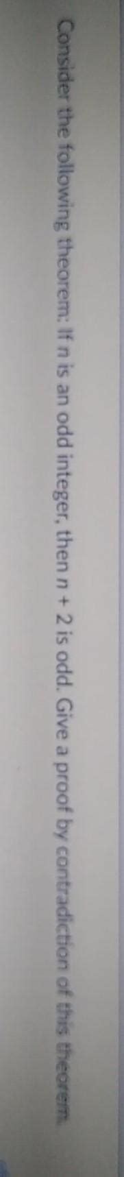 Solved Consider The Following Theorem If N Is An Odd