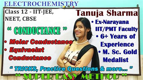 Electrochemistry Class 12 Lecture 09 Molar Conductance Equivalent