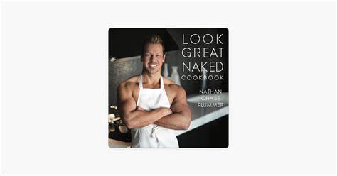 Look Great Naked Cookbook Unabridged On Apple Books