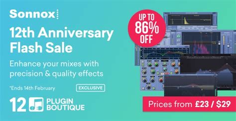 Sonnox Plugin Boutique 12th Anniversary Flash Sale Exclusive Up To