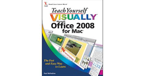 Copyright Teach Yourself Visually™ Microsoft® Office 2008 For Mac® Book