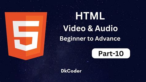 Html Video And Audio Tags Part 10 Video Audio Html Video