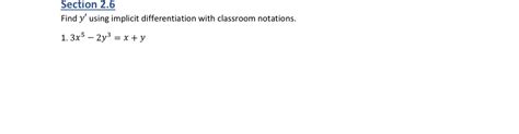 solved section 2 6find y ﻿using implicit differentiation