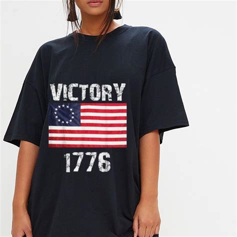 Wonderful Betsy Ross Flag 4th Of July Victory 1776 Shirt Hoodie