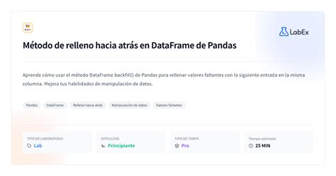 Relleno Hacia Atrás En Dataframe De Pandas Manipulación De Datos Labex