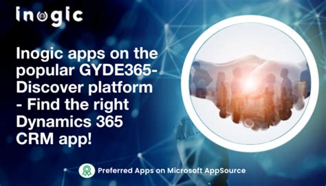 inogic apps on the popular gyde365 discover platform find the right