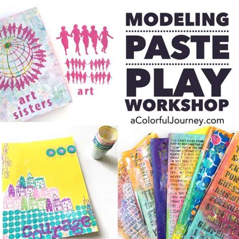Modeling Paste Play Workshop Carolyn Dube