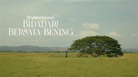 Trailer Bidadari Bermata BeningTrailers Viu