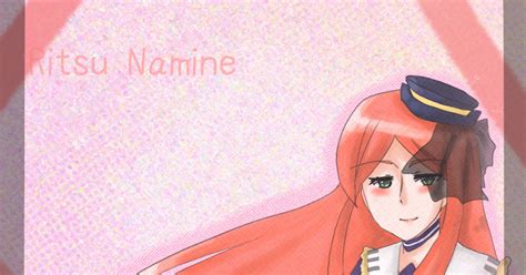 企画】波音リツイラコン第1回【公認】 春リツ かごめゆのイラスト Pixiv