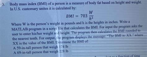Solved Body Mass Index Bmi Of A Person Is A Measure Of