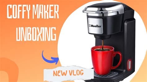 Coffee Maker Mueller Coffee Maker Unboxing Small Vlog Mueller