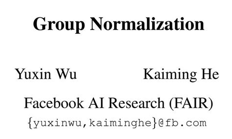 全面解读group Normalization （吴育昕 何恺明 ） 知乎