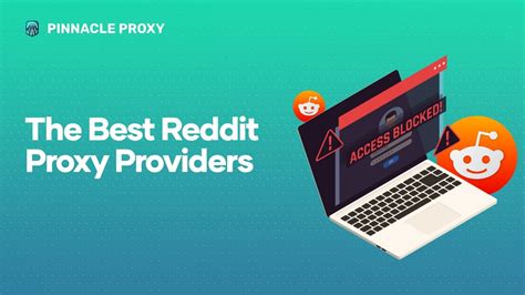 6 Best Reddit Proxies Ranked Pinnacle Proxy