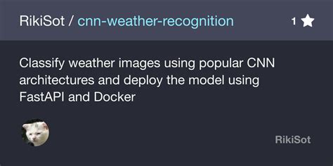 GitHub RikiSot Cnn Weather Recognition Classify Weather Images Using Popular CNN