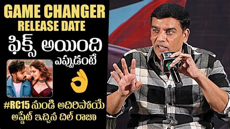 Dil Raju About Game Changer Movie Release Date Ram Charan Shankar