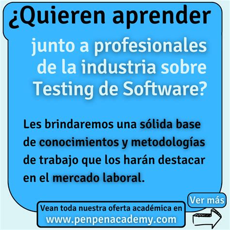 Curso Fundamentos Del Testing De Software Pen Pen Academy