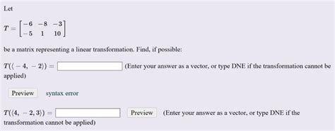 solved let 6 8 3] t 5 1 10 be a matrix representing a